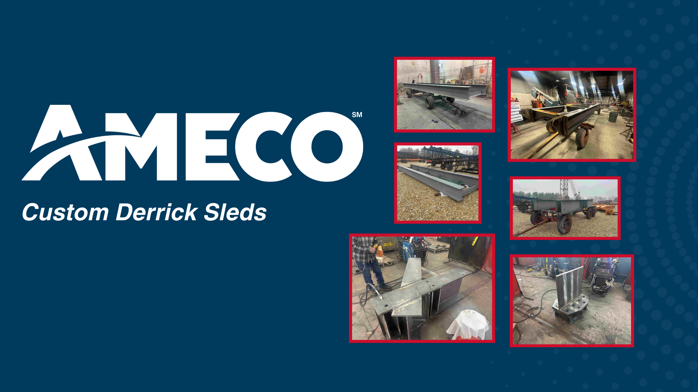 AMECO's Custom Derrick Sleds for Efficient Bridge Construction - AMECO
